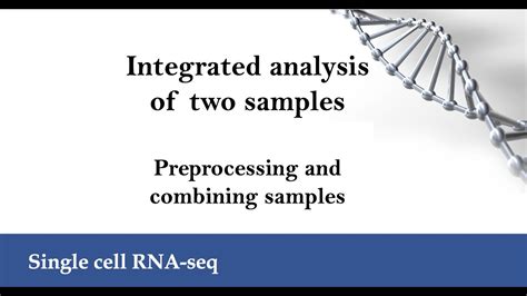 Scrna Seq Integrated Analysis Introduction Preprocessing And