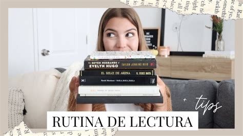 Consejos Para Retomar El Hábito De La Lectura Una Guía Para