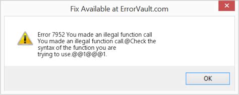how to fix error 7952 you made an illegal function call