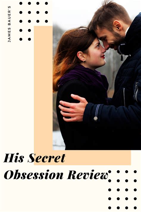 His Secret Obsession Is A Guide That Talks About The Relationship And