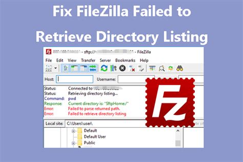 3 ways to fix filezilla failed to retrieve directory listing minitool