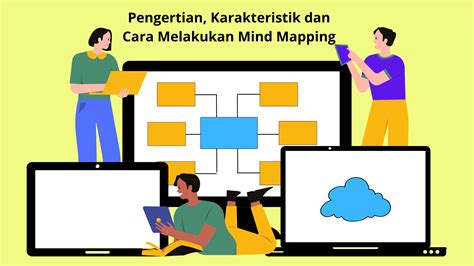 Pengertian Karakteristik Dan Cara Melakukan Mind Mapping Hosteko Blog