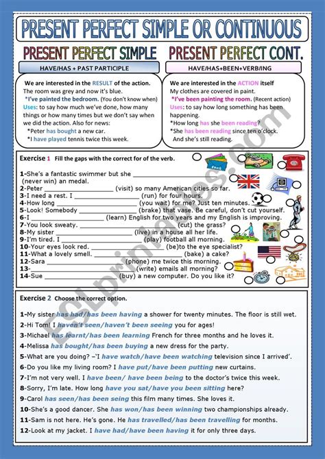 Present Perfect Simple Or Continuous Esl Worksheet By Traute