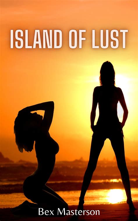 Island Of Lust An Erotic Desert Island Harem Romance By Bex Masterson