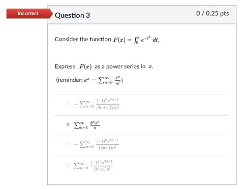 Solved Incorrect Question 2 0 0 25 Pts Let Use