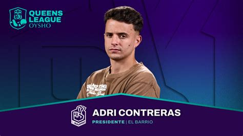 Arranca La Queens League Conoce A Todas Las Presidentas Y Presidentes