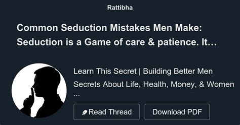 Common Seduction Mistakes Men Make Seduction Is A Game Of Care