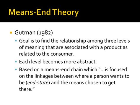 Ppt Means End Theory Powerpoint Presentation Free Download Id 1378442