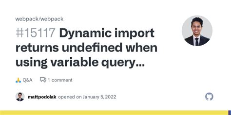 dynamic import returns undefined when using variable query string