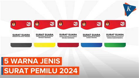 Catat 5 Jenis Surat Suara Pemilu 2024 Berdasarkan Warnanya