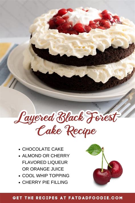 Layered Black Forest Cake Recipe Fat Dad Foodie