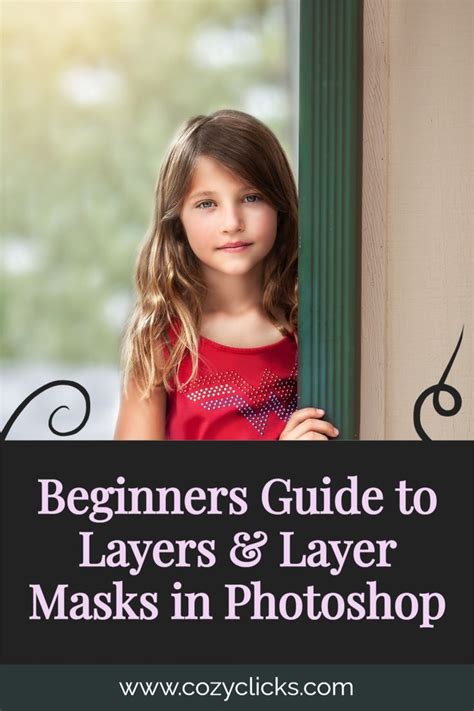 Beginners Guide To Layers And Layer Masks In Photoshop Photoshop Tips