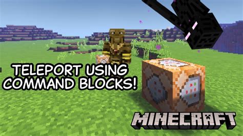 How To Teleport Using Command Blocks In Minecraft Java Edition Works