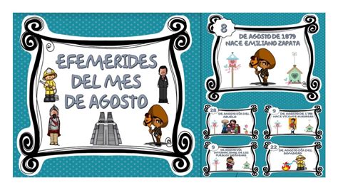 Efemérides Del Mes De Agosto
