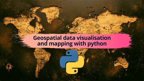 geospatial data mapping with python mohammad imran hasan