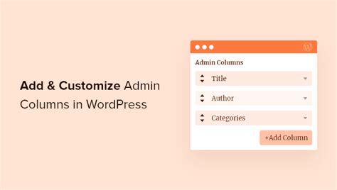 how to add and customize the admin columns in wordpress