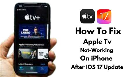 Fix Apple Tv App Not Working In Iphone Ios 17 Update Youtube