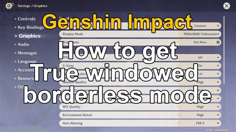 How To Get True Windowed Borderless Mode For Genshin Impact Youtube