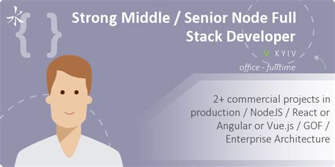 strong middle senior node full stack developer kyiv it jobs