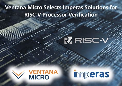 ventana micro selects imperas solutions for risc v processor