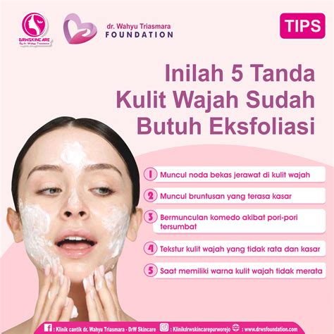 Inilah 5 Tanda Kulit Wajah Sudah Butuh Eksfoliasi Drw Skincare