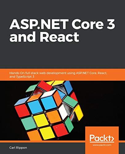 asp core 3 and react full stack web development with