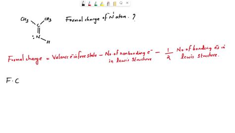 Solved Determine The Formal Charge On The Nitrogen Atom In The