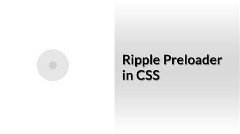 ripple preloader in css css tutorials web development tutorials