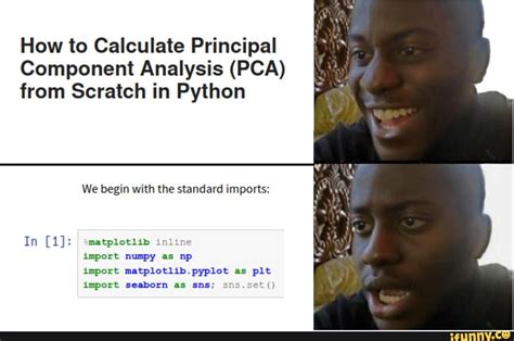 how to calculate principal component analysis pca from scratch in