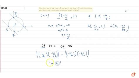 If The Lines A1x B1y C1 0 And A2x B2y C2 0 Cut The Coordinae Axes At C