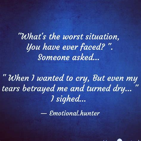 Worst Situation Ever Faced In 2024 Distance Relationship Quotes