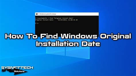 how to find windows original installation date using cmd