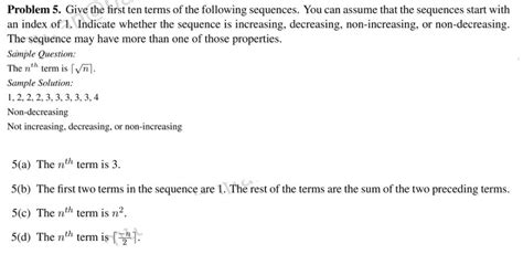 solved problem 5 give the first ten terms of the followi