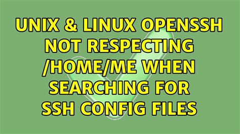 unix and linux openssh not respecting home when searching for ssh