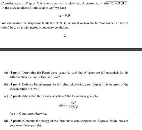 Solved Consider A Gas Of N Spin 1 2 Fermions But With A