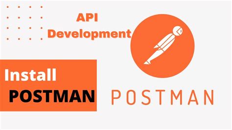 how to install postman in windows 10 api development youtube