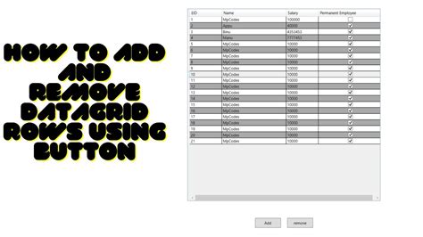 how to add and remove datagrid rows using button youtube