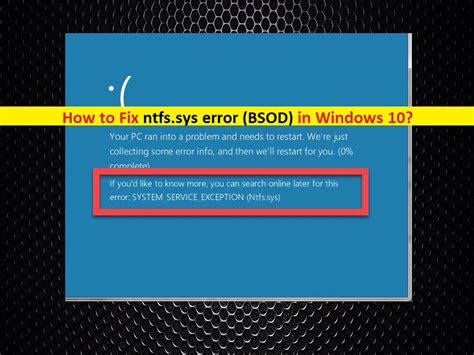 how to fix ntfs sys error windows 10 pc transformation