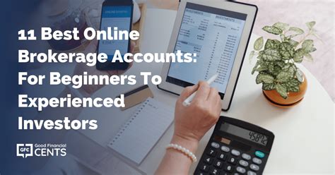 11 Best Online Brokerage Accounts For Beginners To Experienced