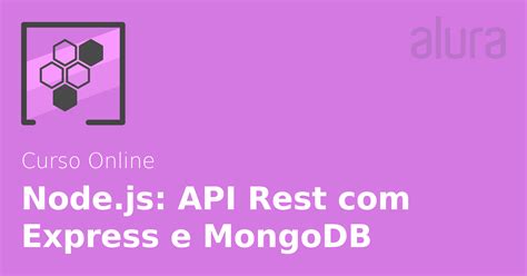 node js api rest com express e mongodb alura cursos online