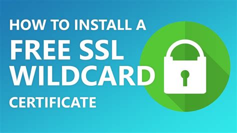 how to install a free wildcard ssl certificate for nextcloud and