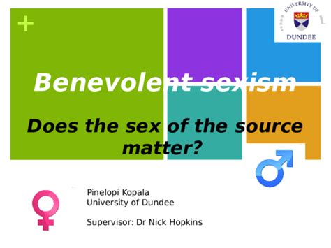 ppt benevolent sexism does the sex of the source matter penelope