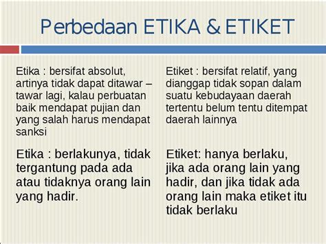 Pengertian Etiket Pengertian Etika Dan Etiket Contoh Perbedaan Dan 148