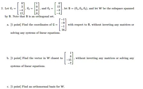 solved let v1 and vz let b v1 v2 v3 and let w be the subspace