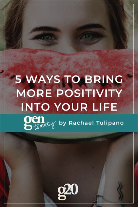 5 Ways To Bring More Positivity Into Your Life Gentwenty