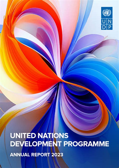 Undp Annual Report 2023 United Nations Development Programme