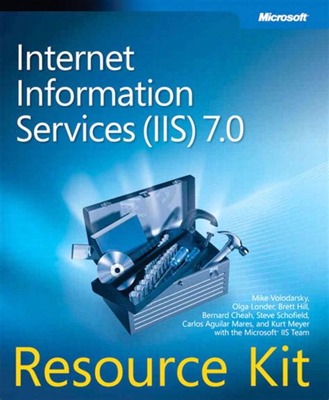 internet information services iis 7 0 resource kit microsoft press