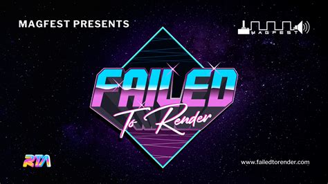 failed to render — super magfest