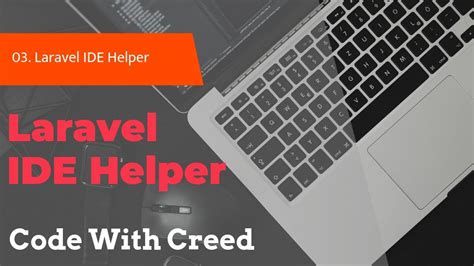 03 laravel ide helper configure laravel development ide laravel