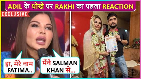 Rakhi Sawant Breaks Down In Tears Reacts On Adil Khan Denying Their